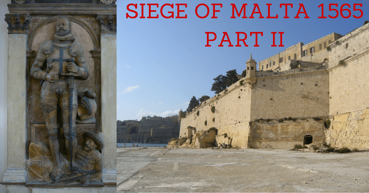Malta - the greatest siege in history Part II