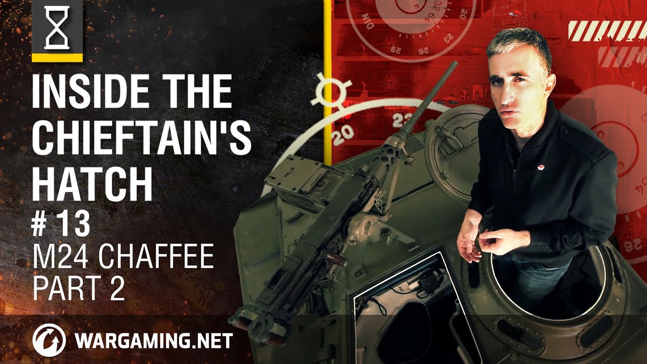 Inside the M24 Chaffee by World of Tanks Part 2