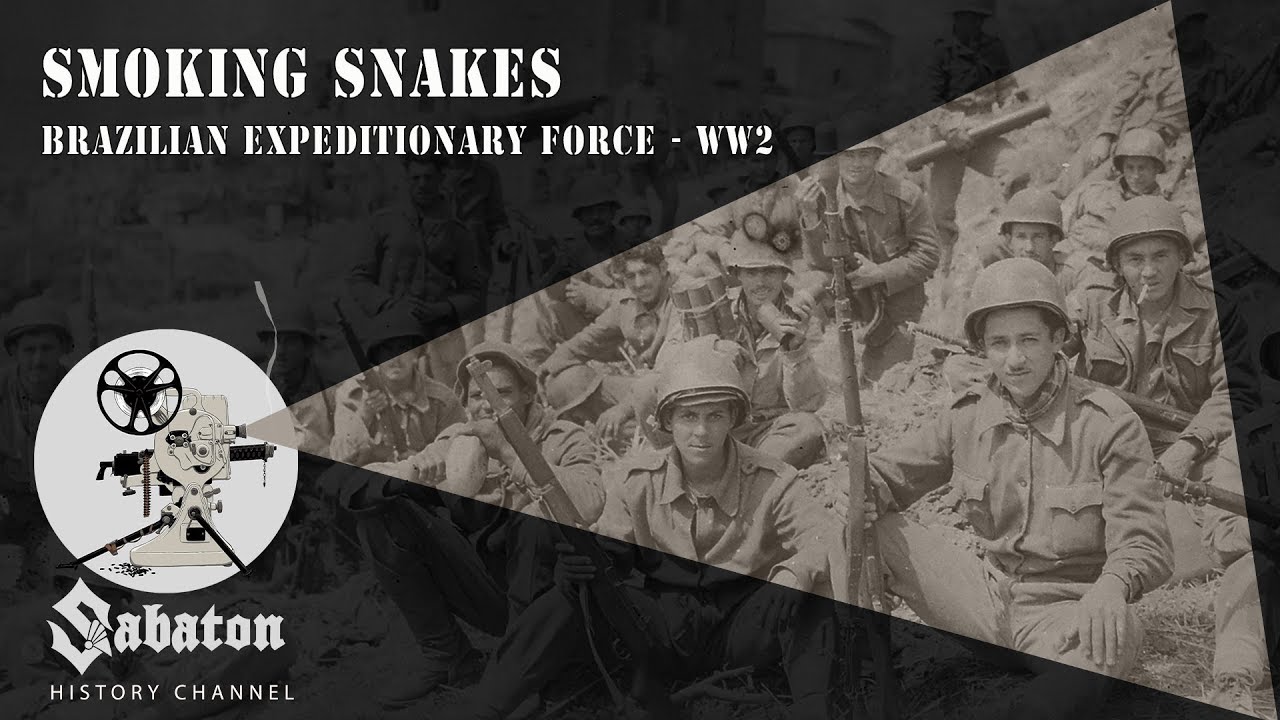 The Smoking Snakes: The Brazilian Expeditionary Force in WWII