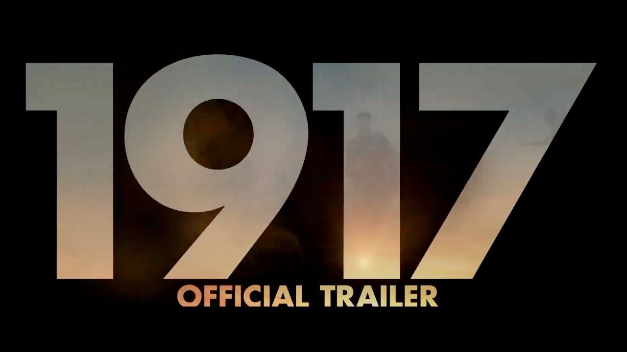 Spielberg called it “hugely ambitious,” '1917' Movie Trailer is Finally Out
