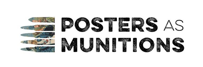 The Upcoming Exhibition "Posters as Munitions, 1917" at National World ...