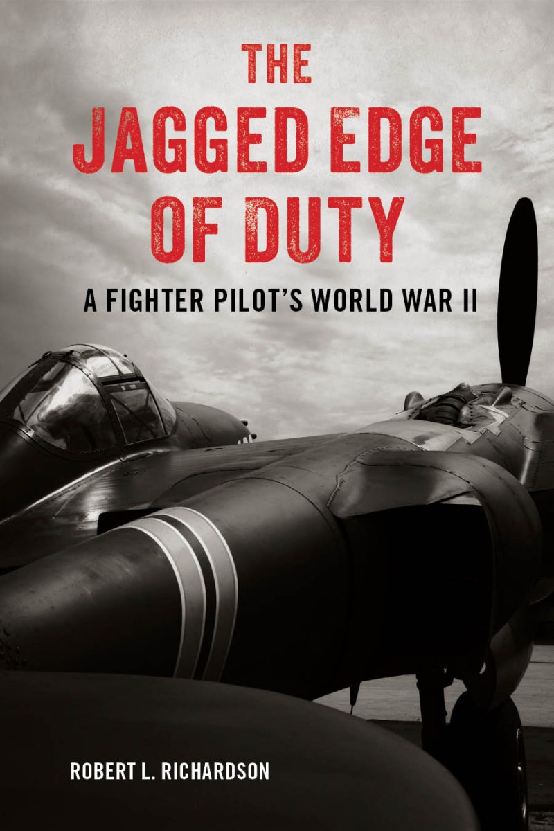 Book release: The Jagged Edge of Duty by Robert L. Richardson - Read ...