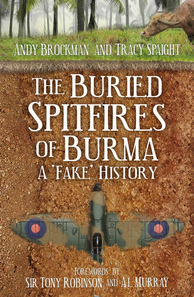 Buried Spitfires of Burma, a ZOOM Interview With the Authors | War ...