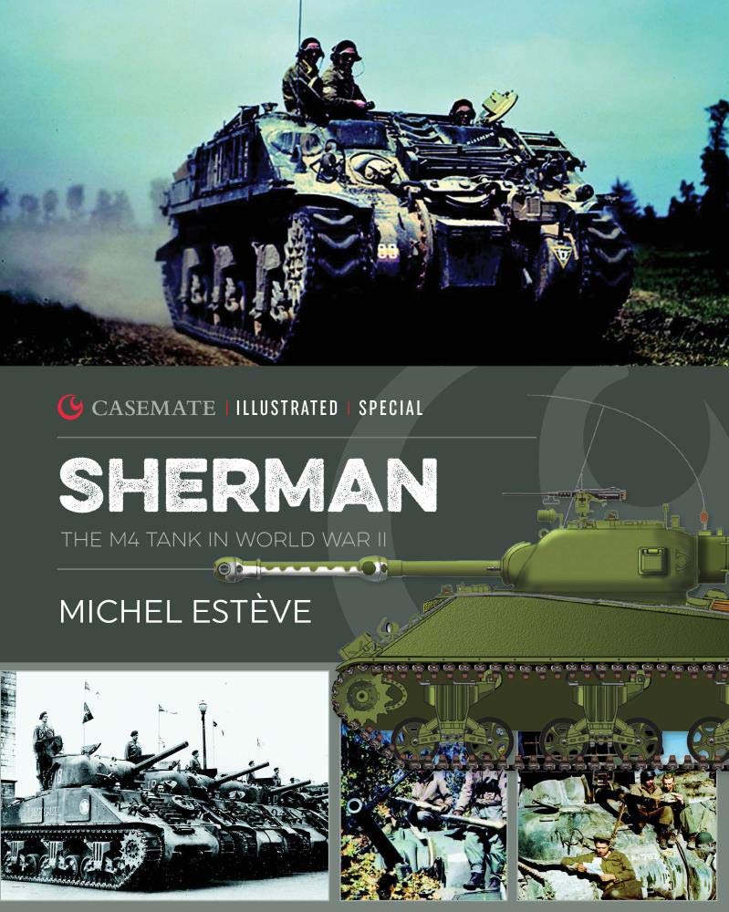 Two Superb Tank Histories From The Casemate Stable - Review by Mark ...