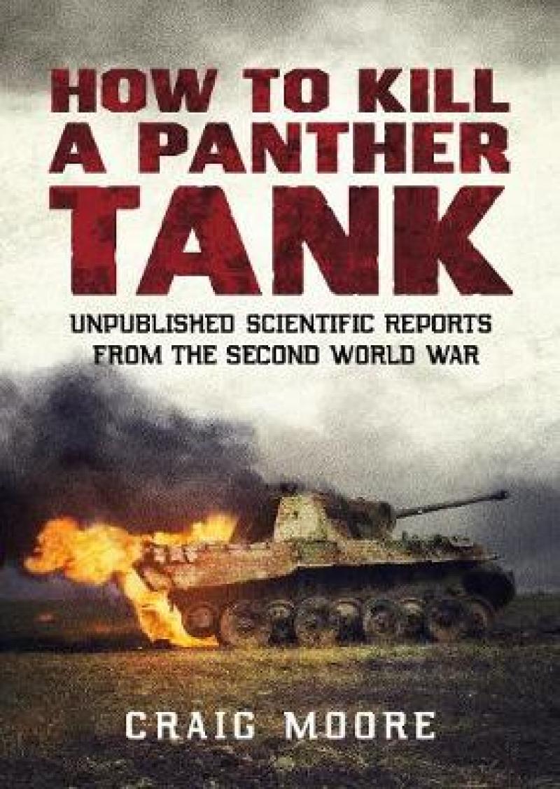How To Kill A Panther Tank - Review by Mark Barnes | War History Online