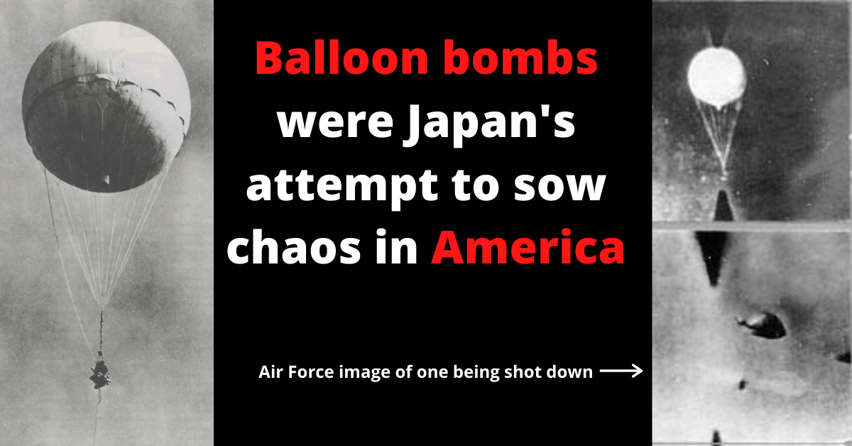 When The US Was Attacked By Balloons | War History Online