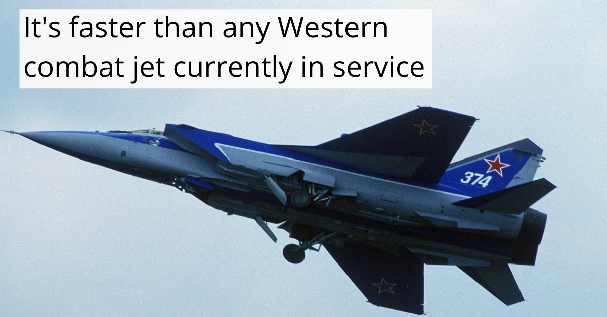 The MiG-31: A Soviet-Era Interceptor That's Faster Than Any Western ...