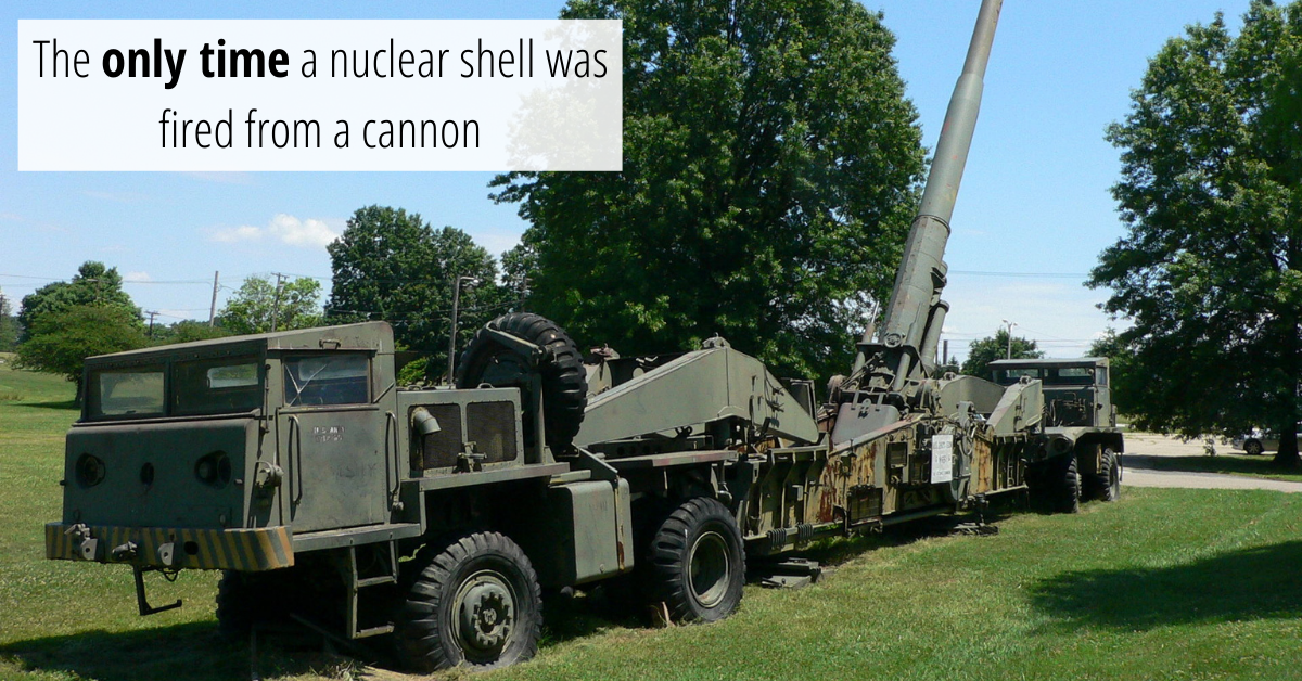 Atomic Annie: The Cold War-Era Cannon Capable of Firing a Nuclear ...